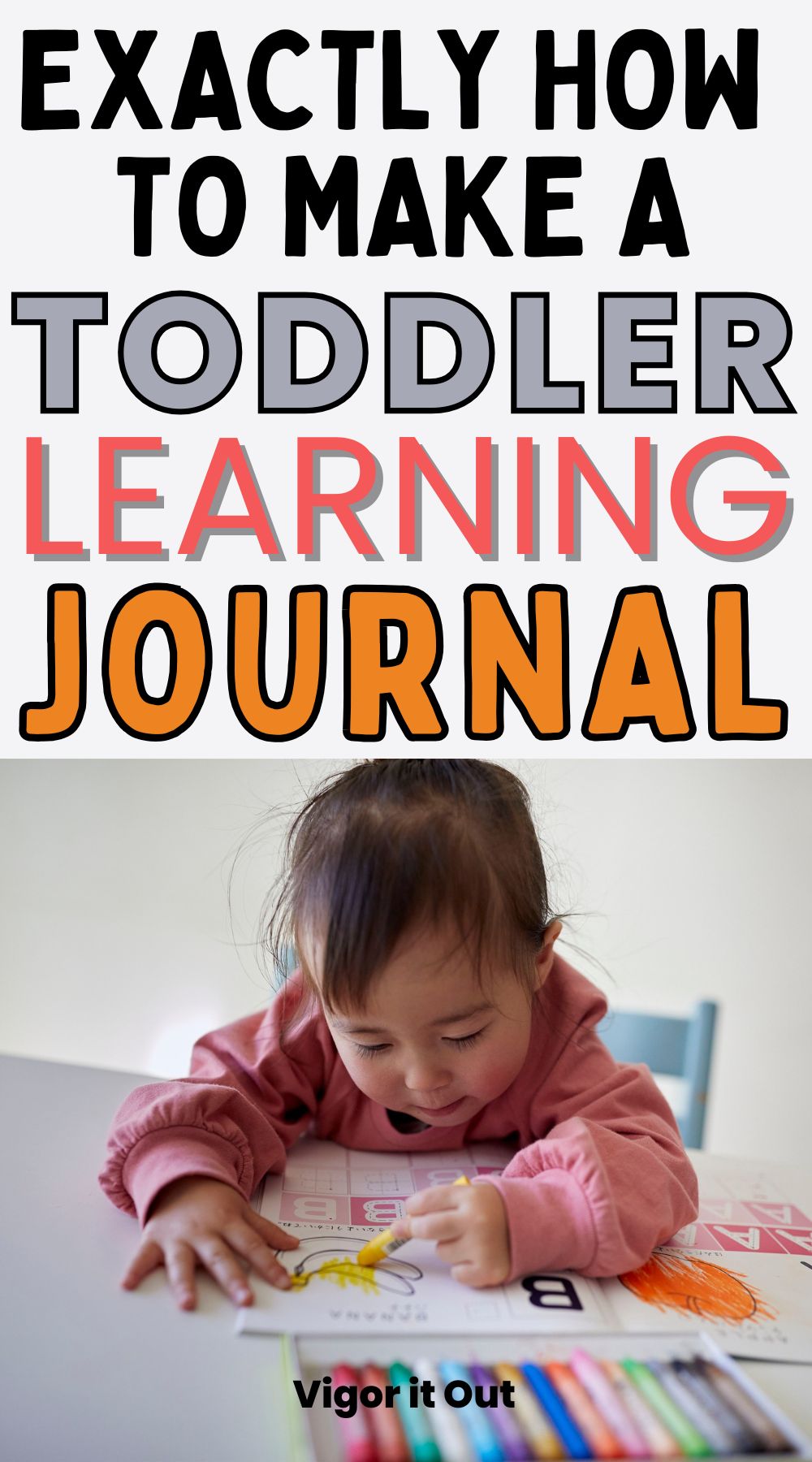 Toddler Learning Journal Ideas - Vigor it Out